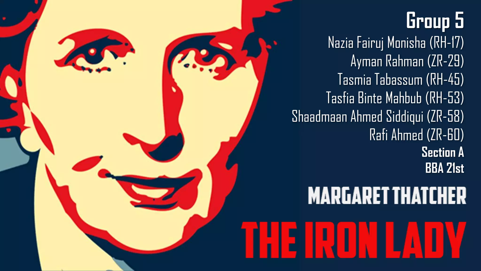 Leadership Report on Margaret Thatcher- The Iron Lady | PPT
