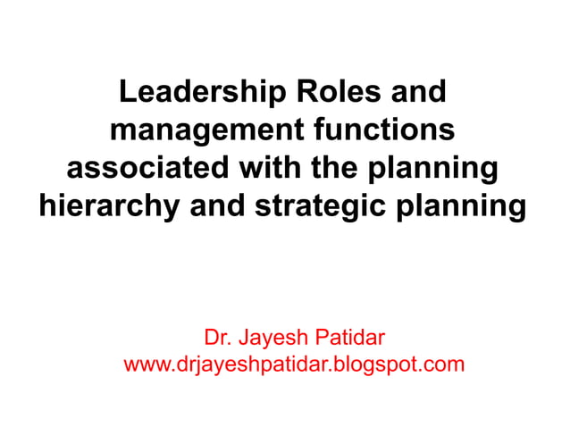 Leadership roles and management functions associated with the planning ...