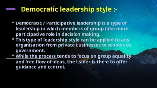 Leadership is the process of influencing the behaviour.pptx