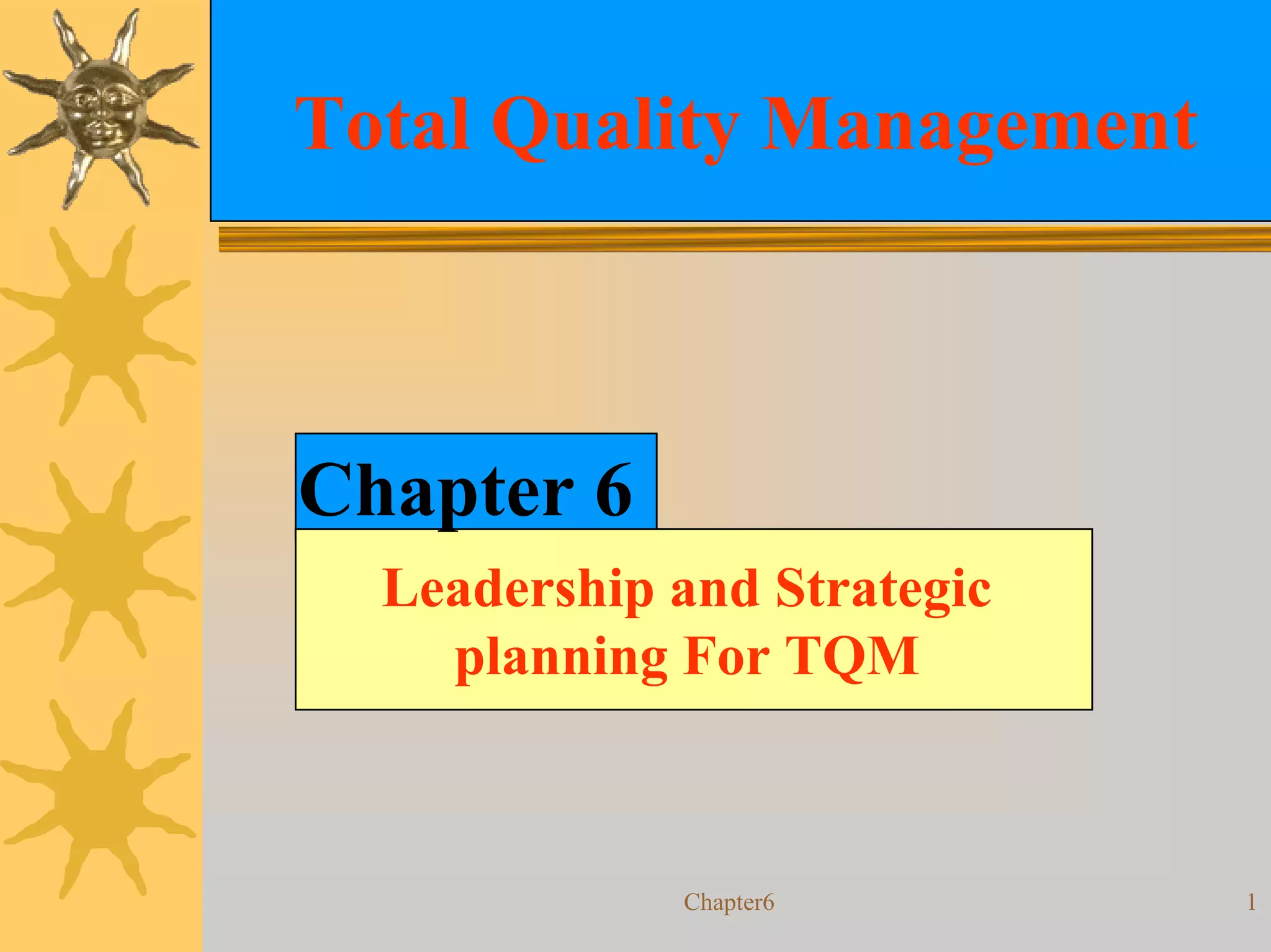 Leadership & strategic Planning for Total Quality Management (TQM) | PDF