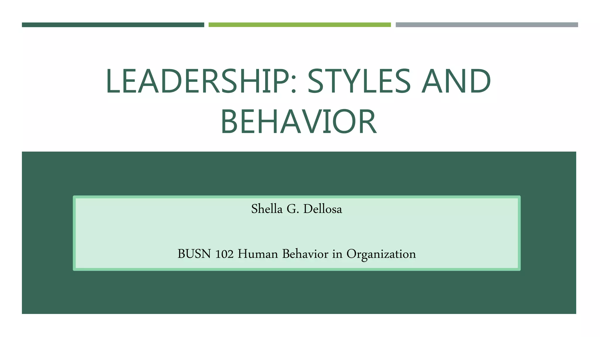 Leadership Style and Behavior.pptx