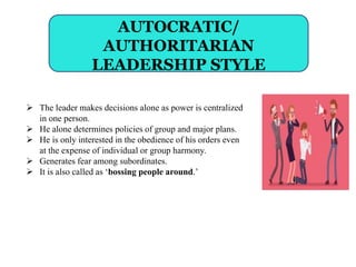 Leadership and it's styles.pptx