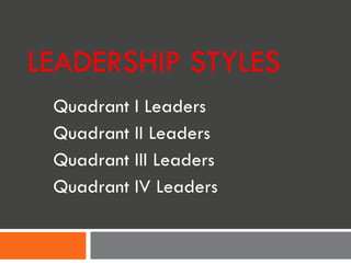 Leadership styles | PPT