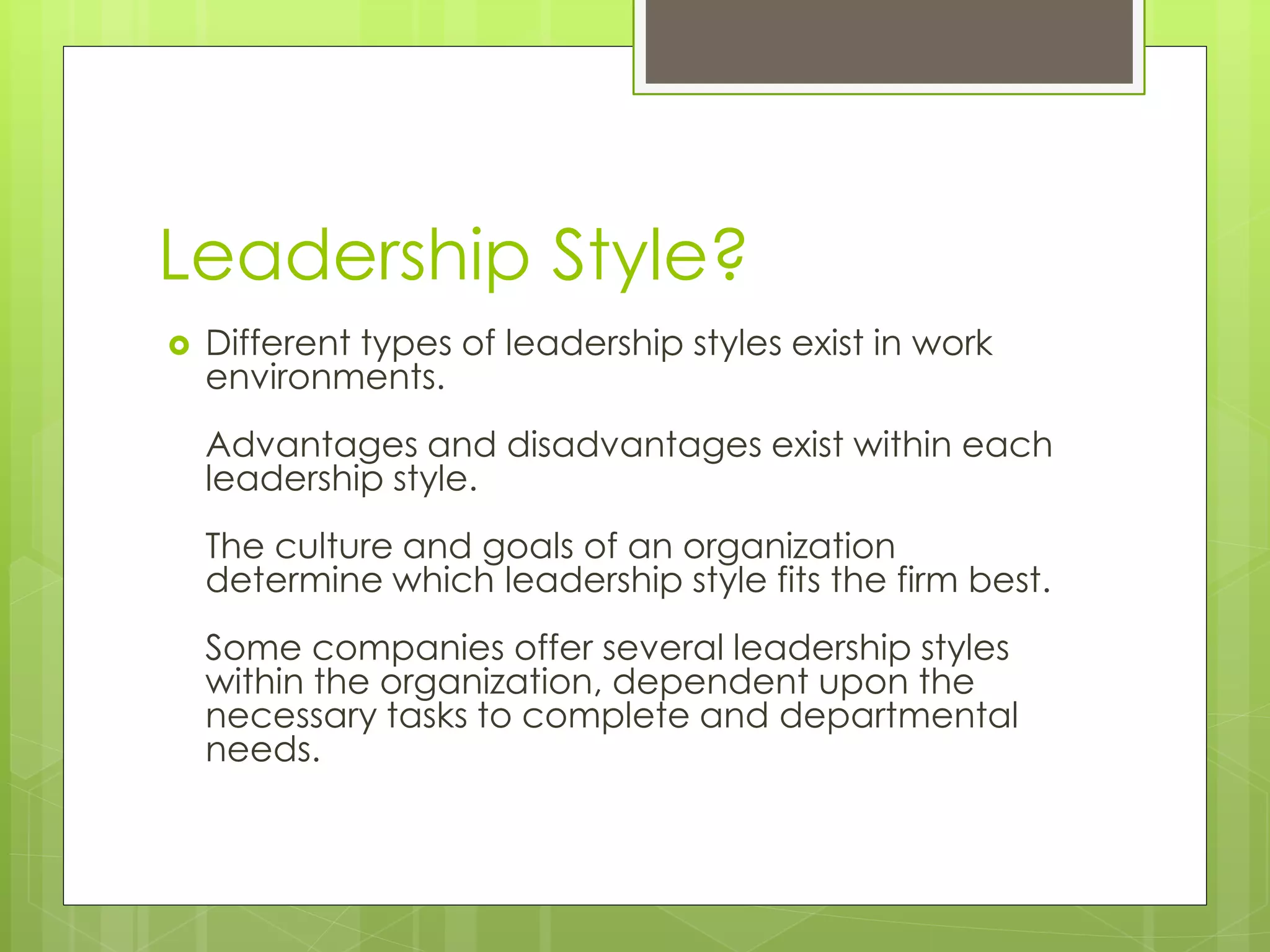 Case Study Leadership styles | PPTX