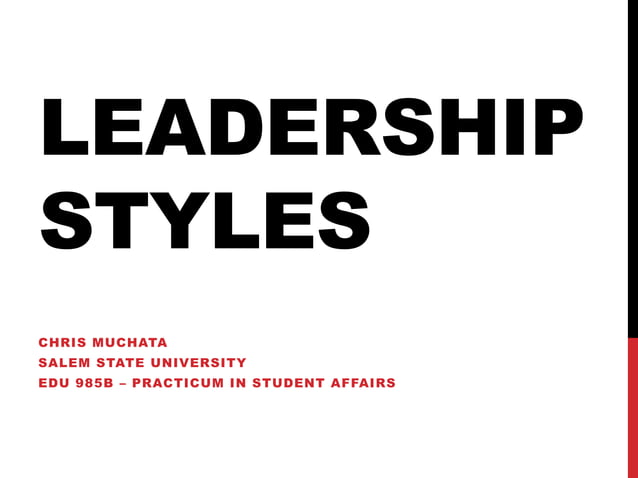Leadership Styles Introduction | PPTX | Executive Leadership ...