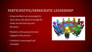 Leadership Styles | PPTX