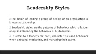 Leadership Styles With Real Life Examples | PPT