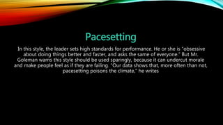 Leadership styles | PPTX | Executive Leadership & Management | Business