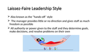 leadership styles made to learn easy for medical students .pptx