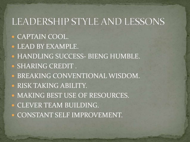 Leadership styles of selected cricket captains | PPTX | Cricket | Sports