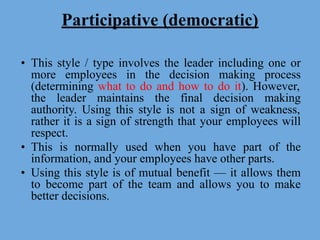 Leadership styles or leadership types .pptx