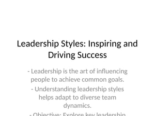 Leadership_Styles_Inspiration_presentation.pptx