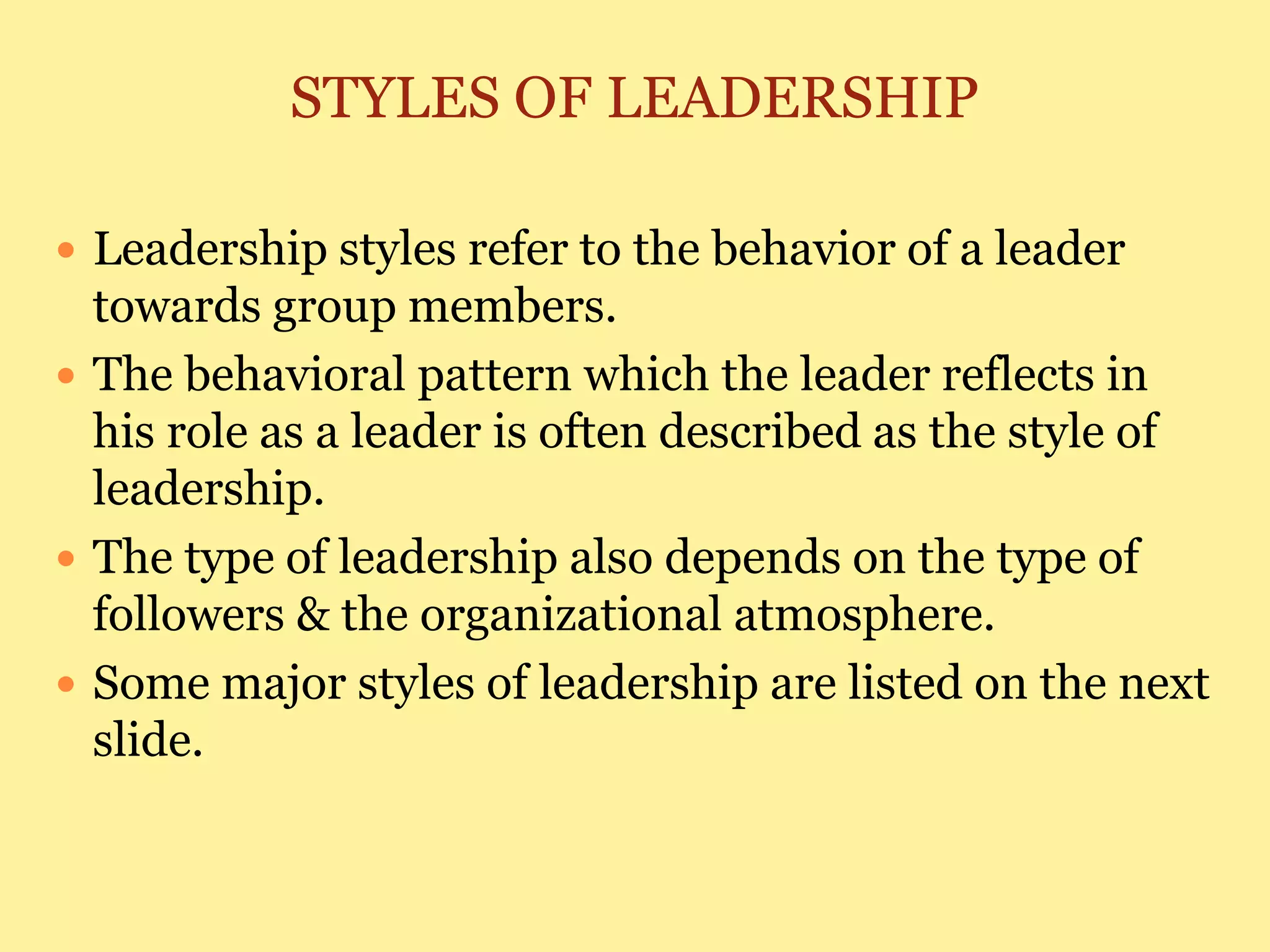 Leadership styles & relations | PPT