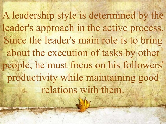 Leadership Styles and Value System of School Principals | PPT