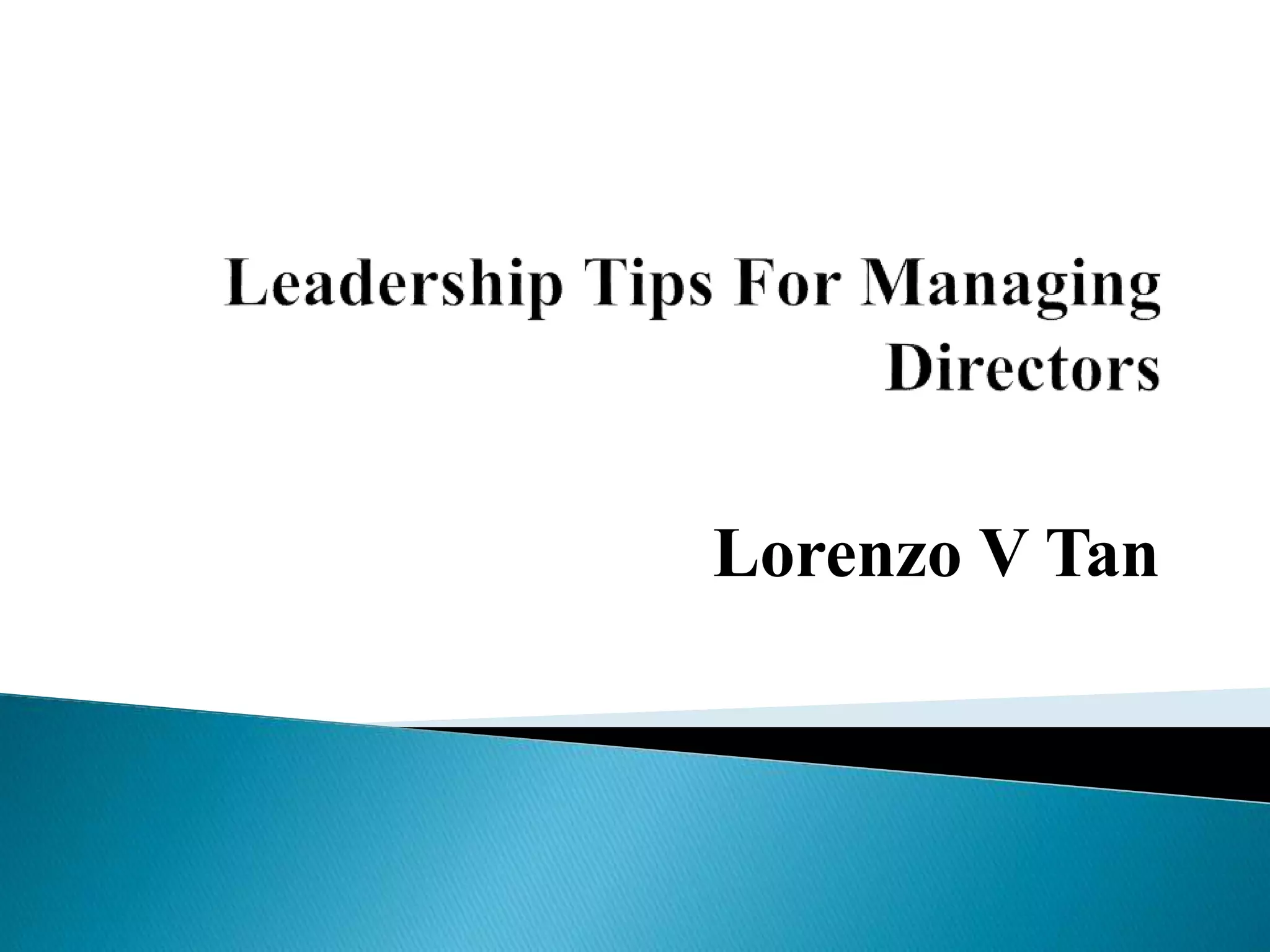 Leadership suggestions for managing directors | PPT