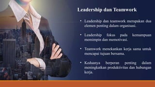 LEADERSHIP & TEAMWORK AND HOW TO APLPLIED pptx | PPTX
