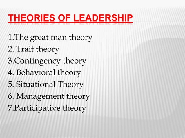 Leadership theories | PPTX | Executive Leadership & Management | Business