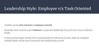 Leadership theories and style | PPTX