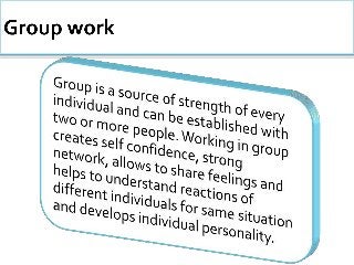 Leadership through group work. | PPTX
