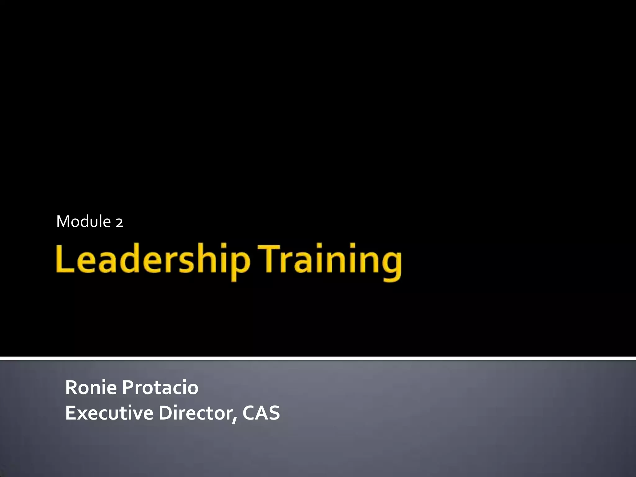 Leadership training module 2 | PPTX