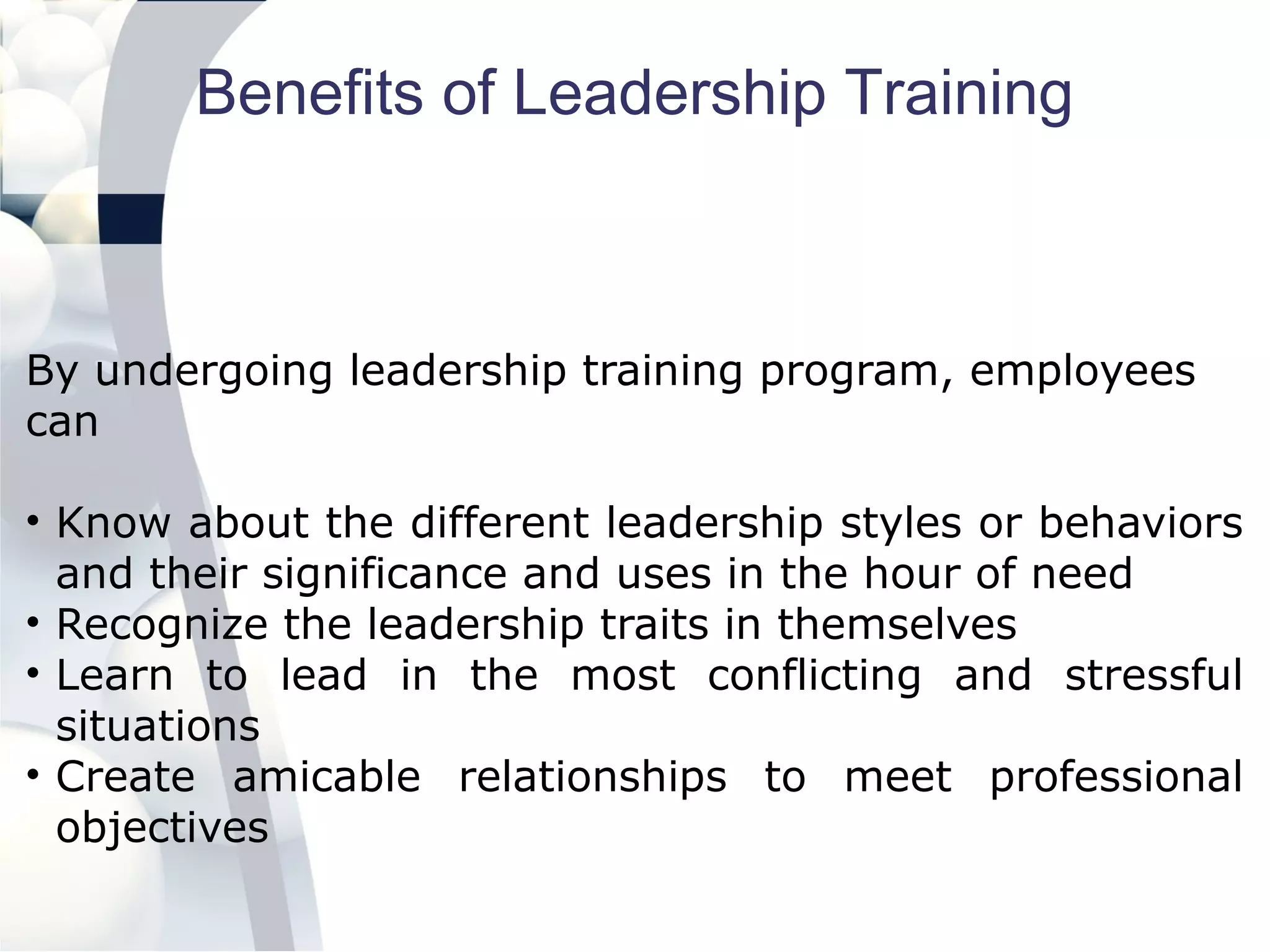 Leadership Training Program - Benefits and Objectives | PPT