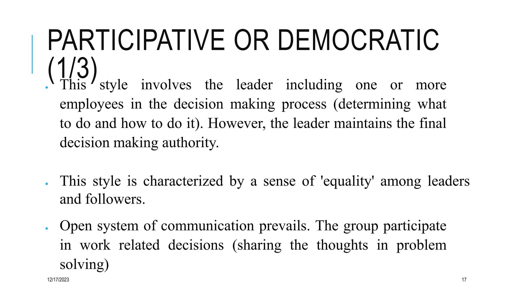 Leadership types and approaches in leadership | PPTX