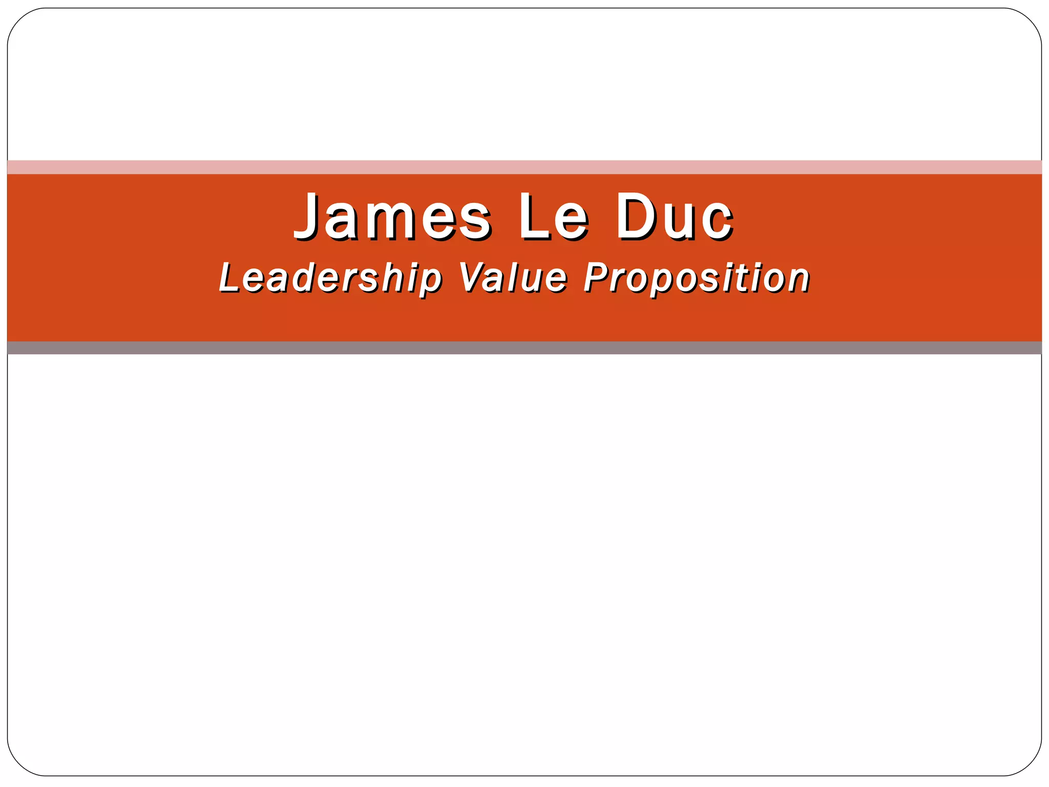 Leadership Value Proposition | PPT