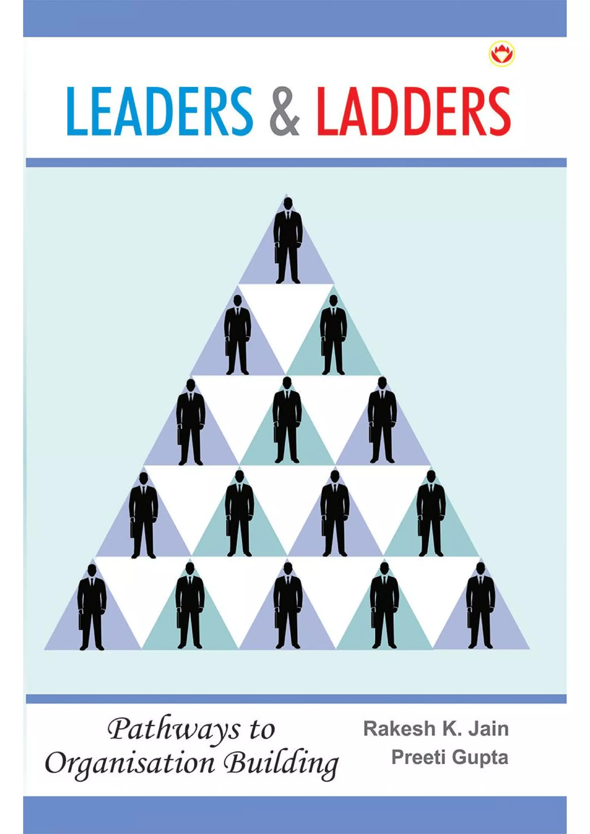 Leaders & Ladders - Pathways to Organisation Building | PDF