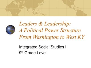 Leaders & leadership (social studies) | PPT