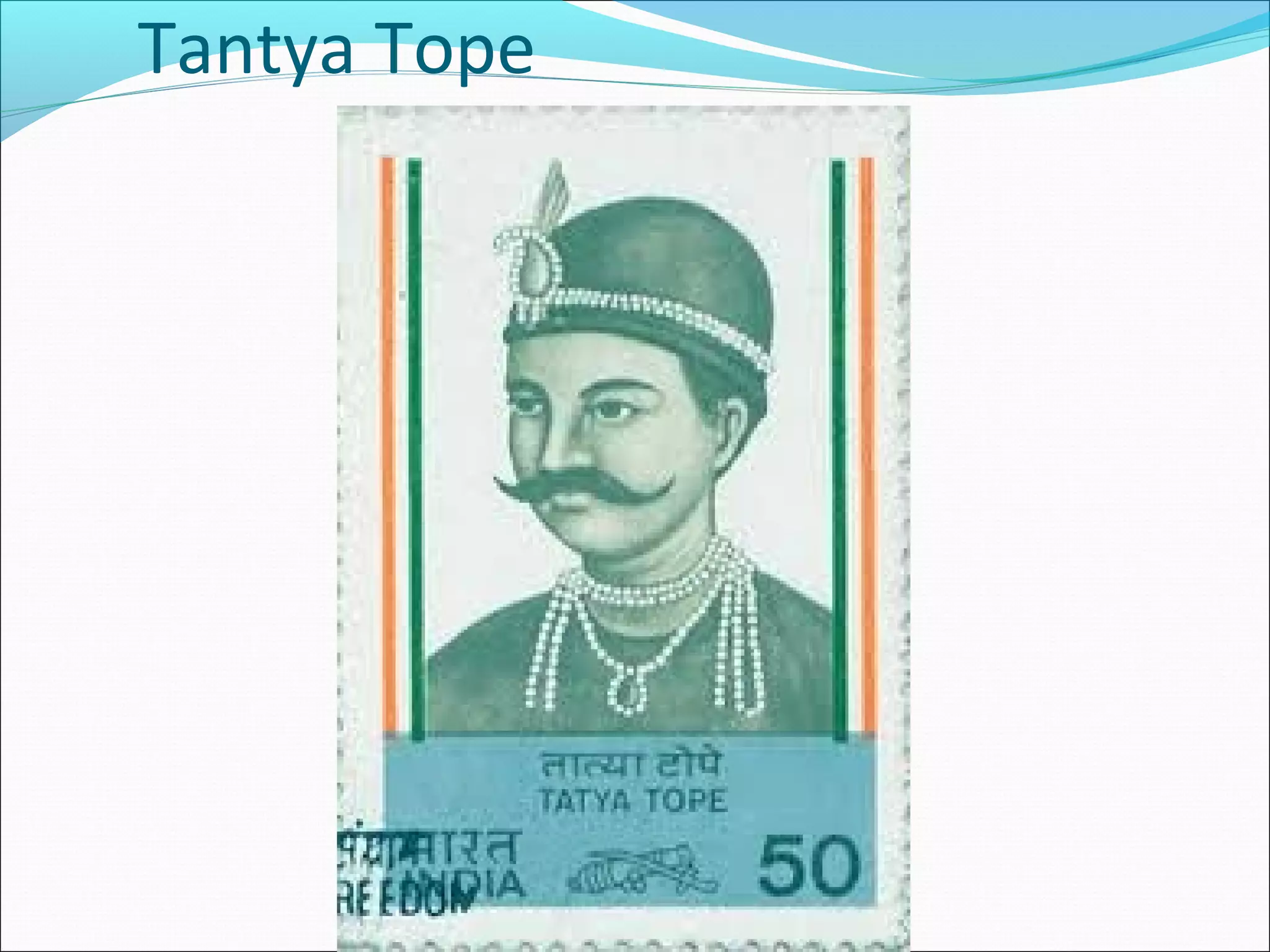 Leaders of 1857 revolt | PPT