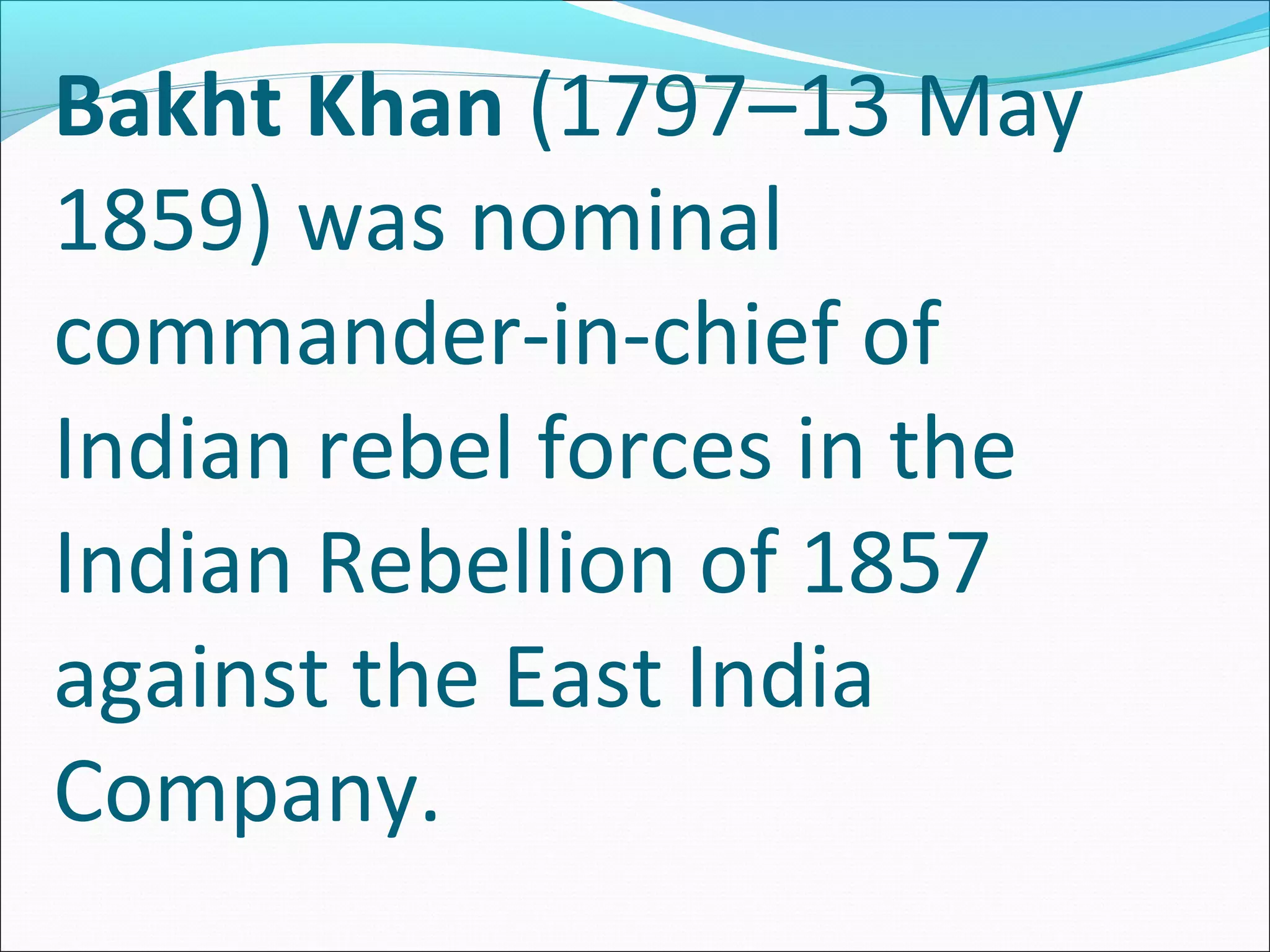 Leaders of 1857 revolt | PPT
