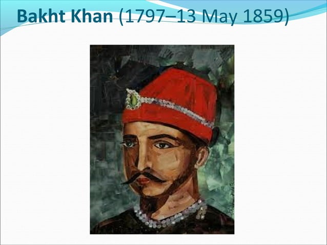 Leaders of 1857 revolt | PPT | Hinduism | Religion & Spirituality