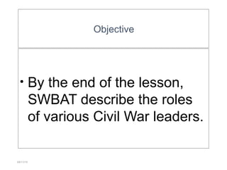 Leaders of the civil war | PPT