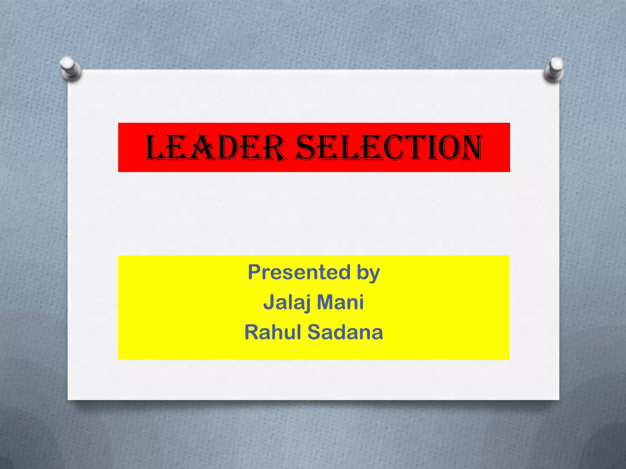 Leaders selections | PPTX