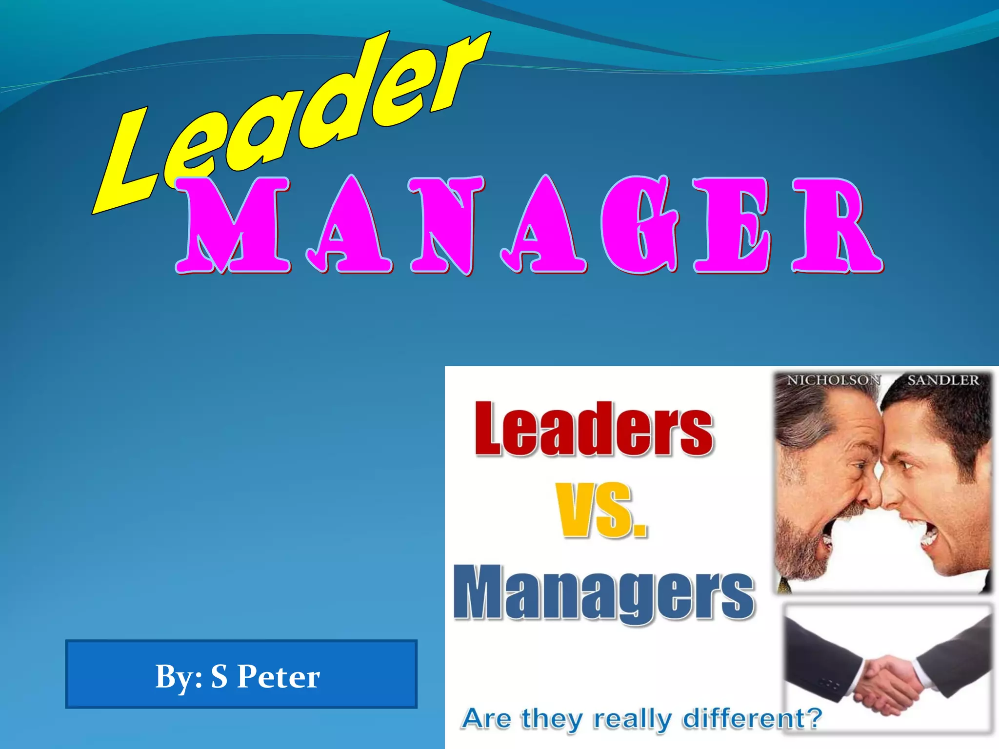 Leader Vs Manager | PPT