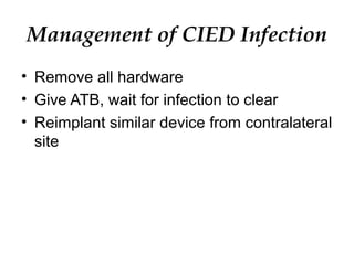 How to Manage the Patient with CIED Infection? | PPT | Heart and ...
