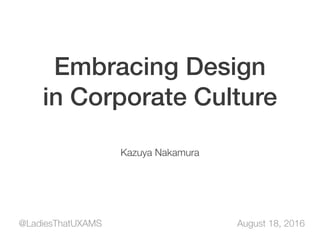 Embracing Design in Corporate Culture | PPT