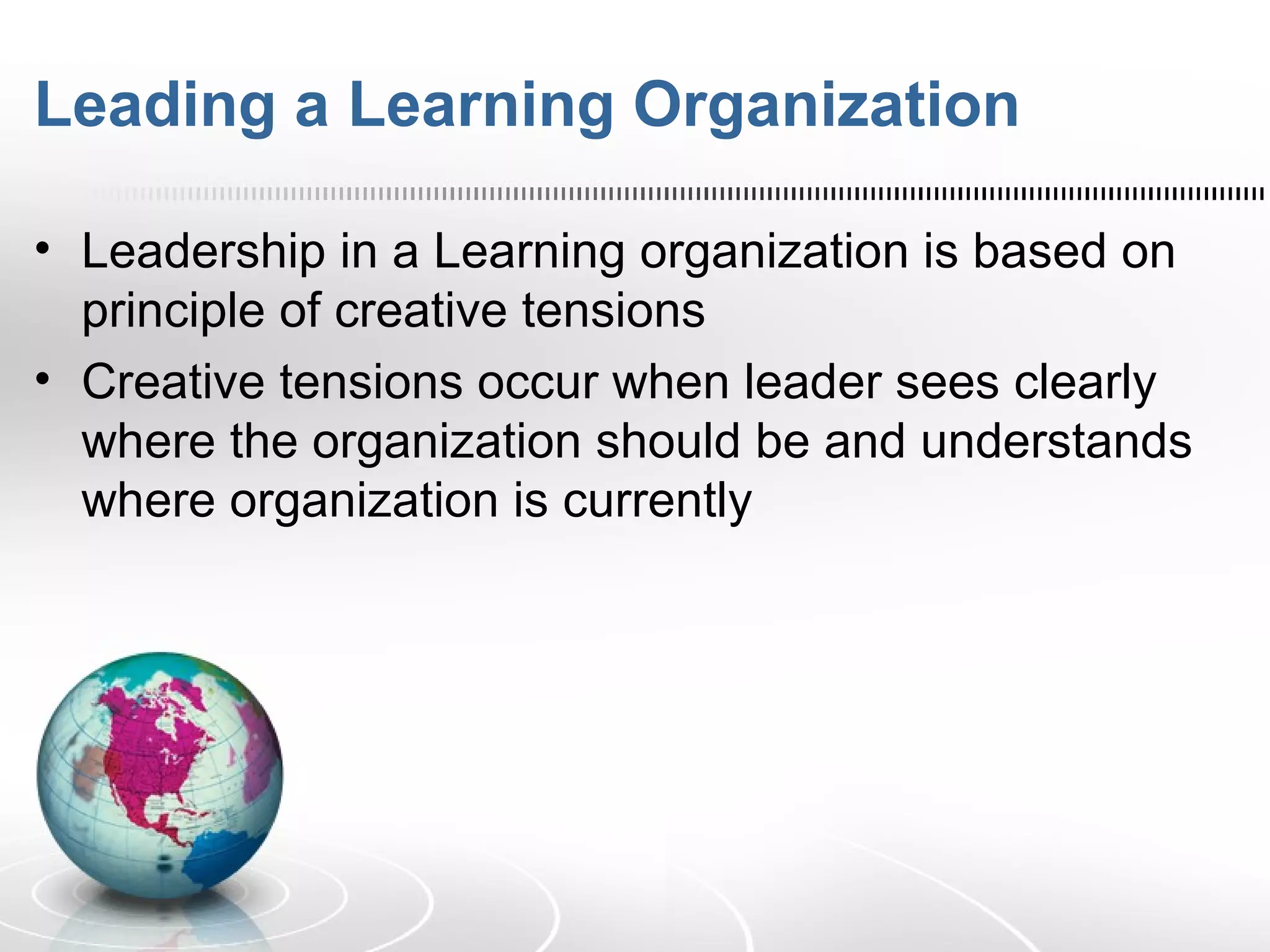 leading a learning organization | PPT