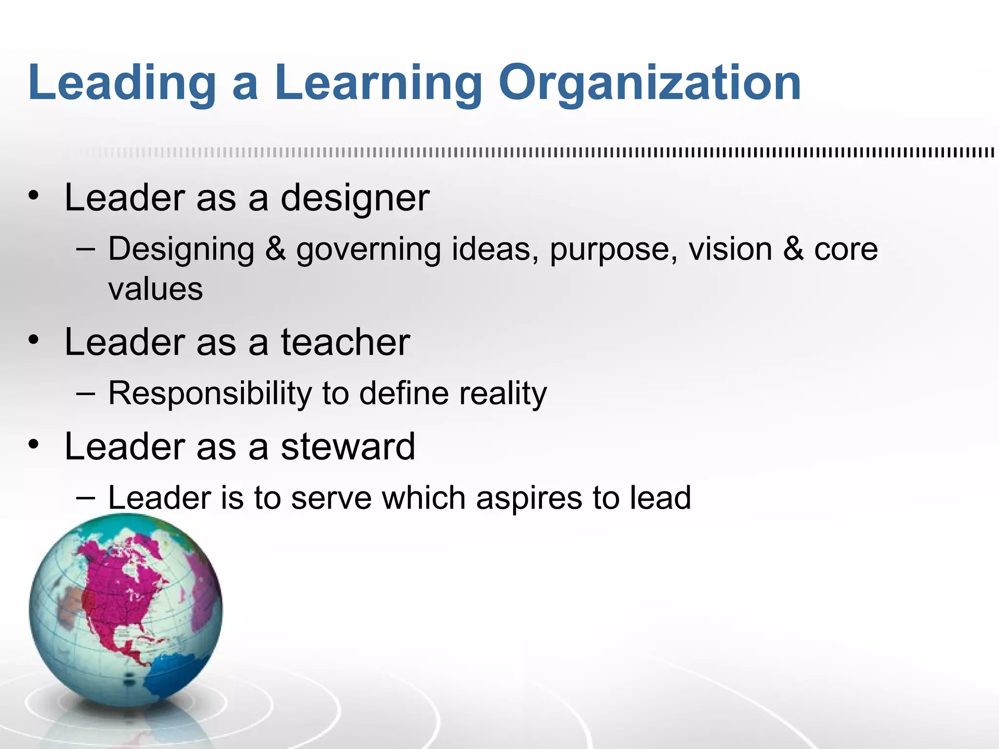leading a learning organization | PPT