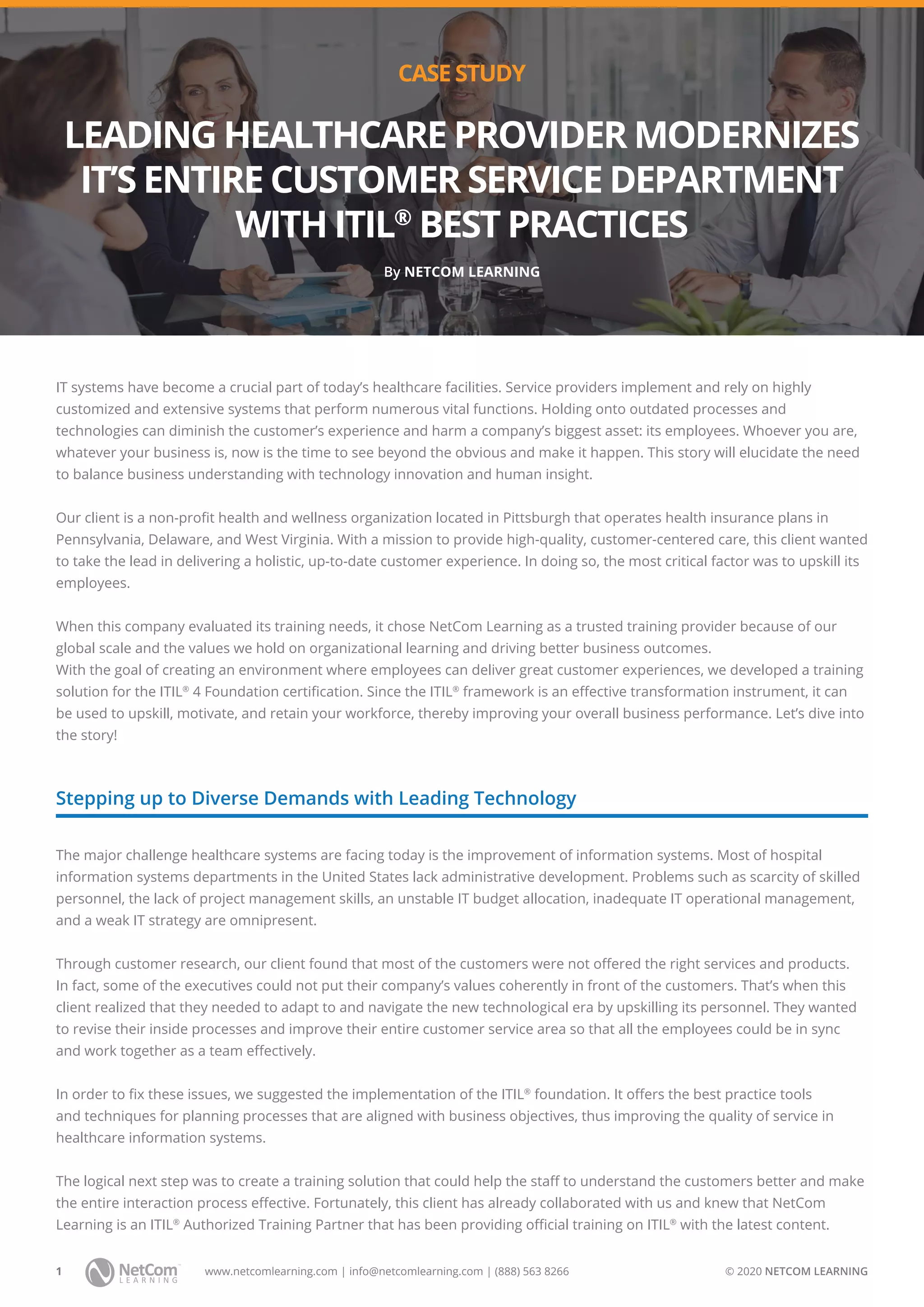 LEADING HEALTHCARE PROVIDER MODERNIZES ITS ENTIRE CUSTOMER SERVICE ...