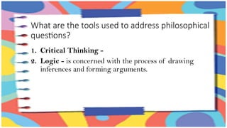 Leading to wisdom method PHILOSOPHY the all new to the | PPTX