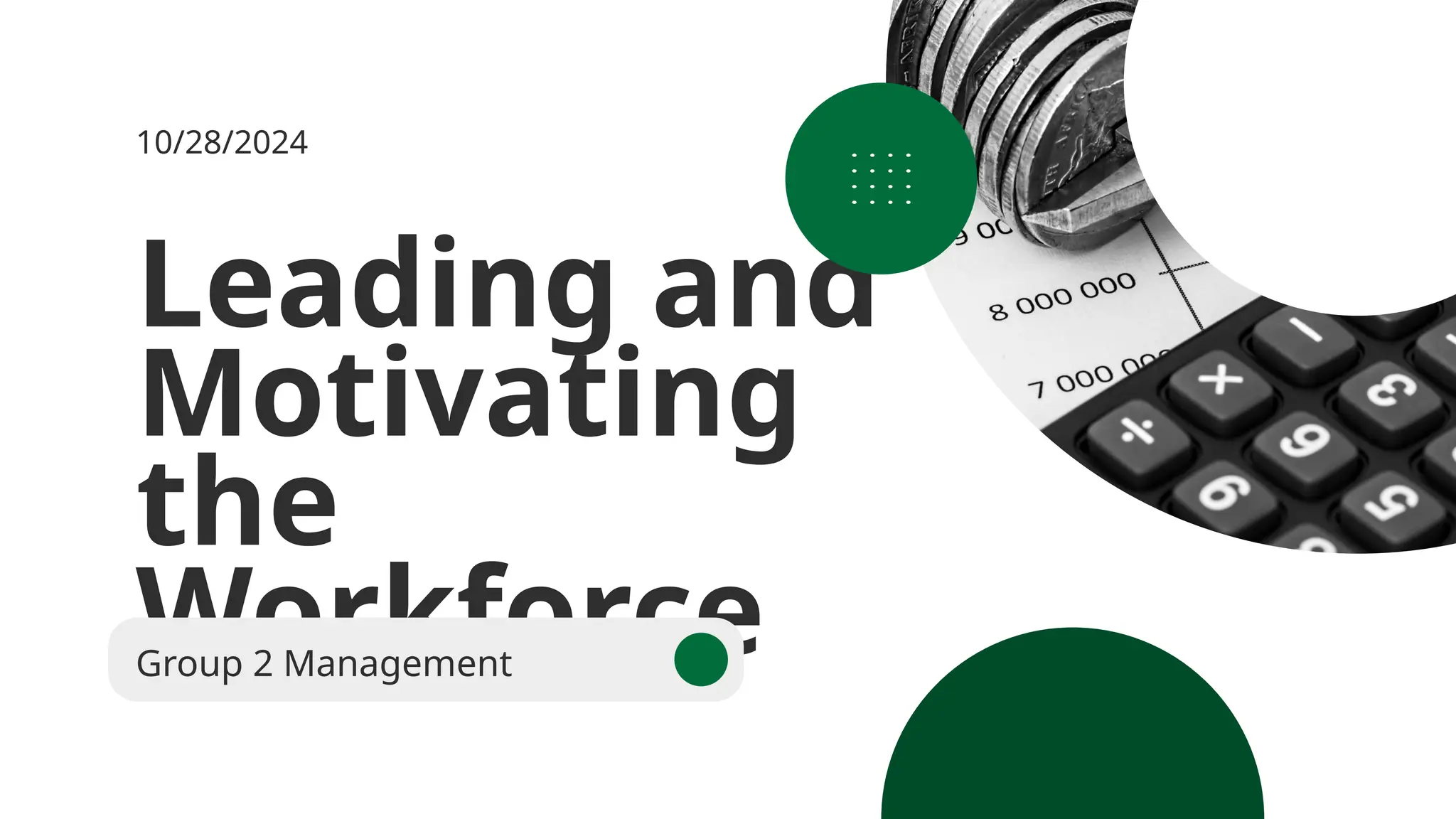 Leading and Managing Workforce - Part 1.pptx