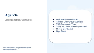 Leading a Tableau User Group - Onboarding deck for new leaders | PPTX