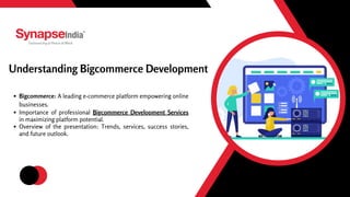 Leading Bigcommerce Development Services for Online Retailers | PPT