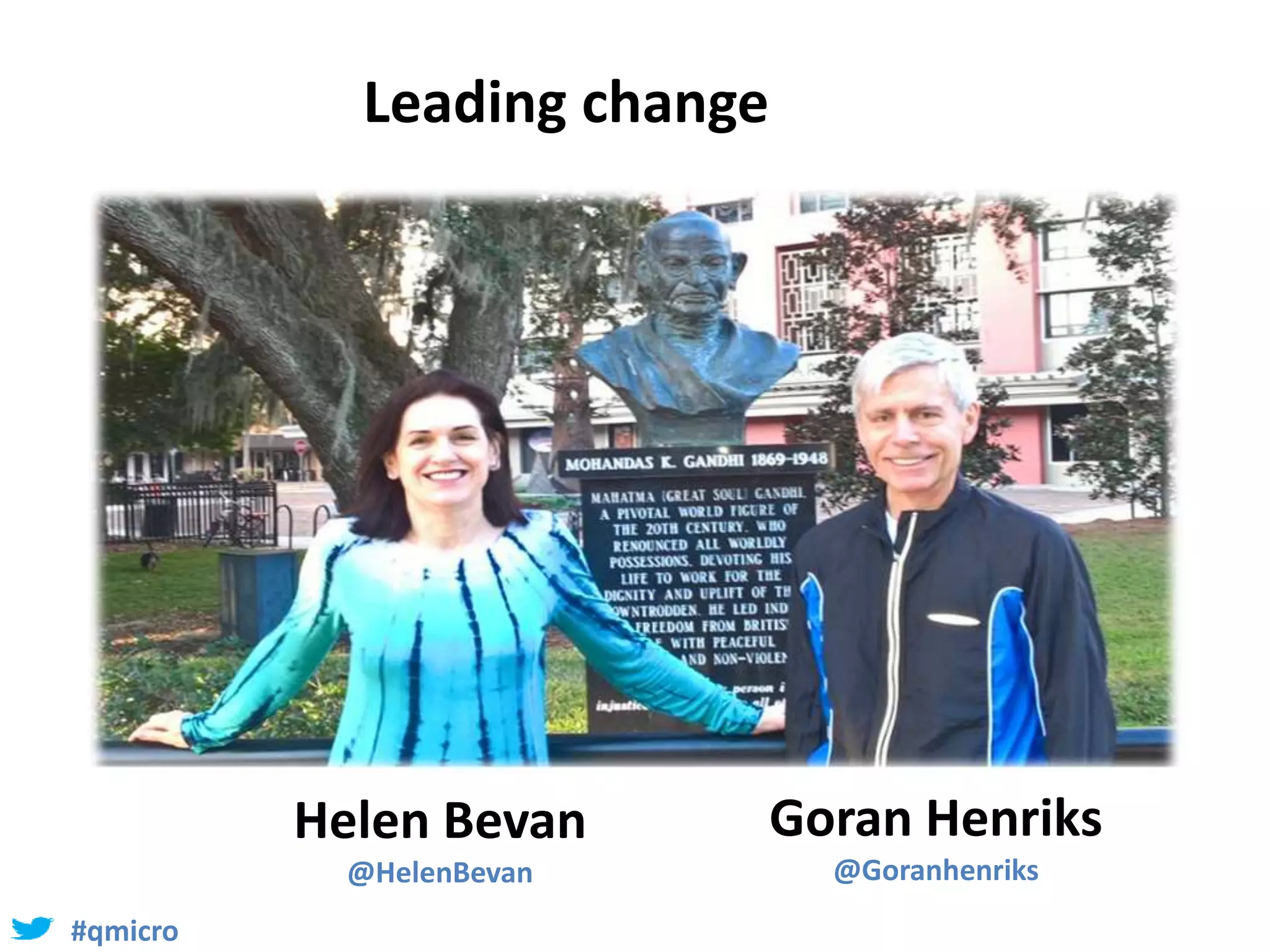 Leading change: Goran Henriks and Helen Bevan workshop | PPTX