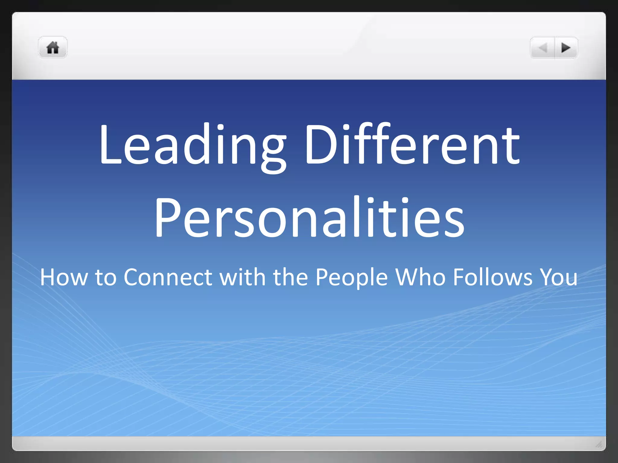 Leading different personalities | PPTX