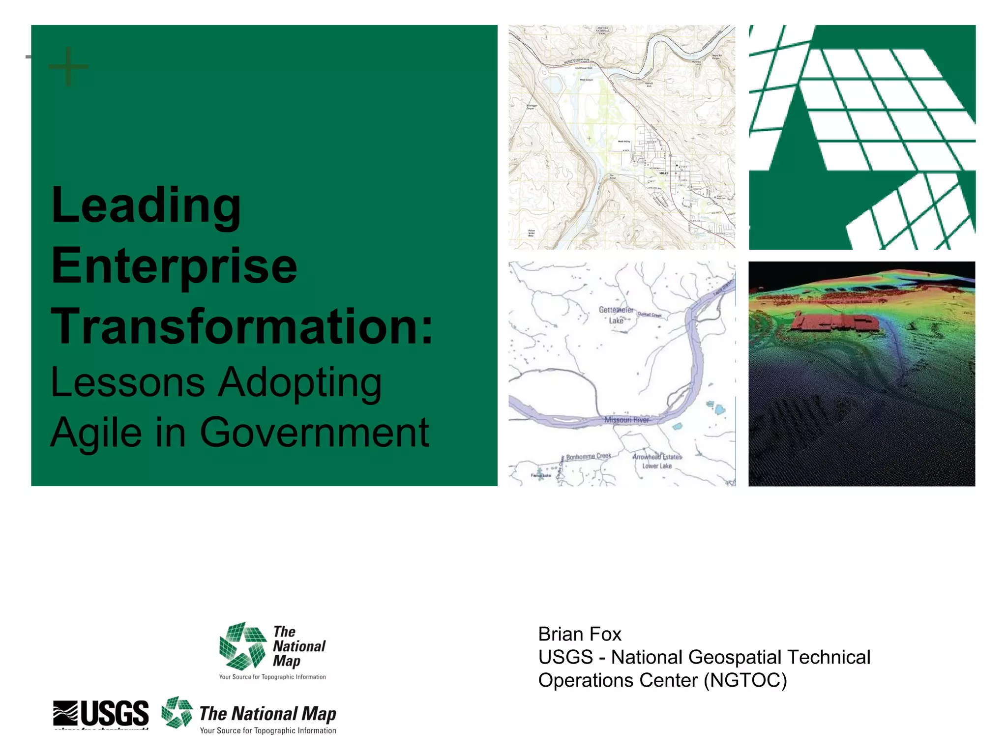 Leading enterprise transformation lessons adopting agile in government ...