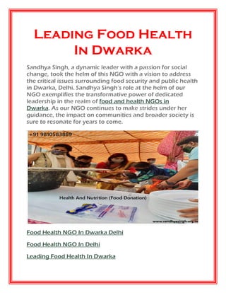 Leading Foods Health In Dwarka Delhi.pdf