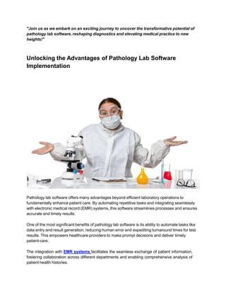 Leading Healthcare Advancement_ Pathology Lab Software Takes the Helm.pptx