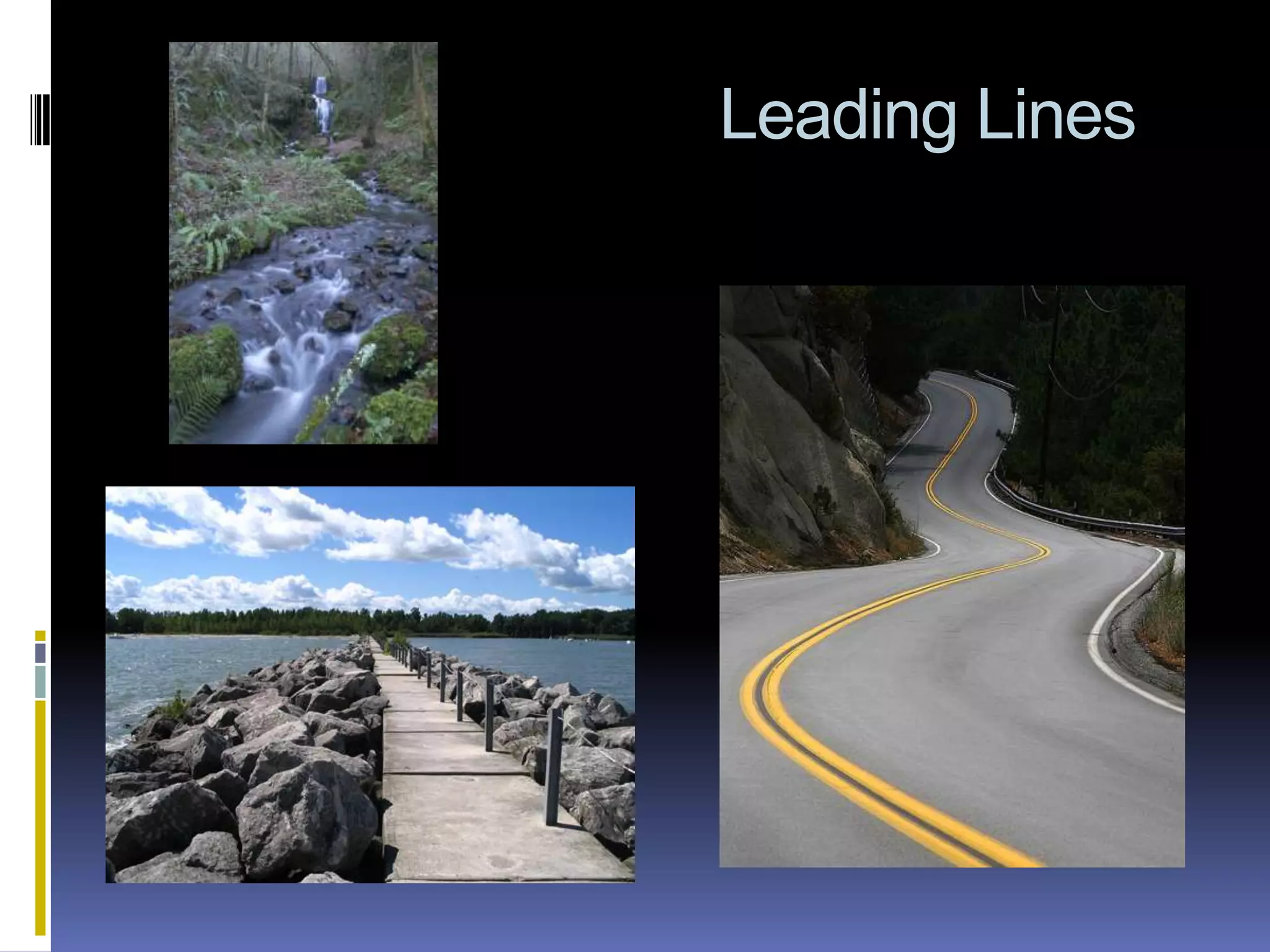 Photography - Composition. Leading lines, framing and rule of thirds ...